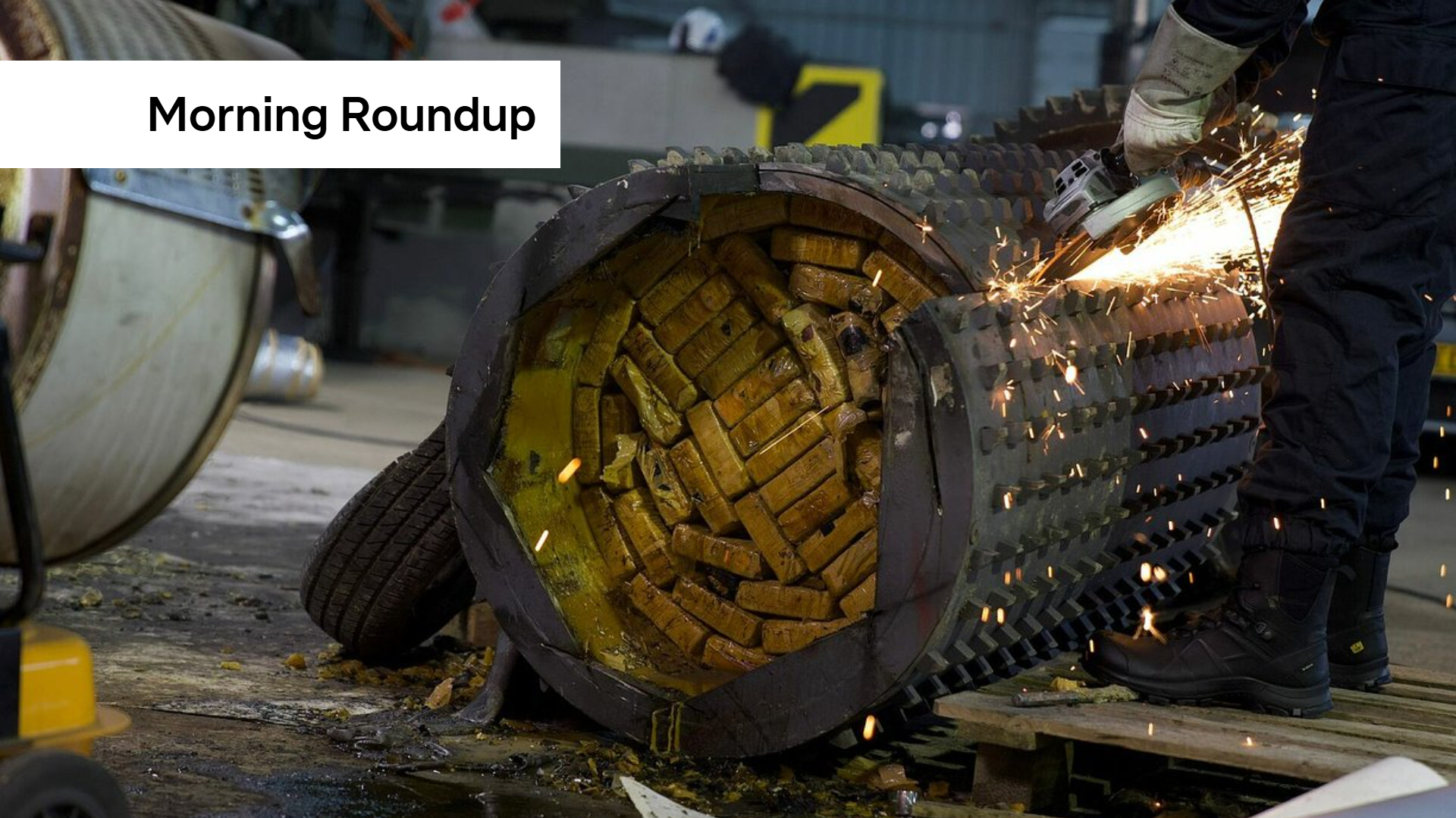 Morning Roundup: Two suspects in custody after huge drug bust, Gaza ...