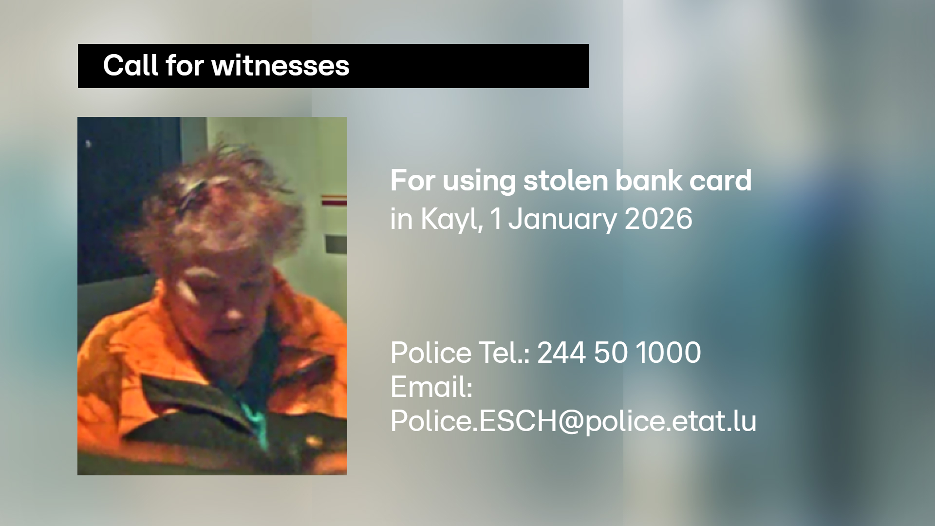 Witness appeal: Police seek witnesses after stolen bank card used in ...