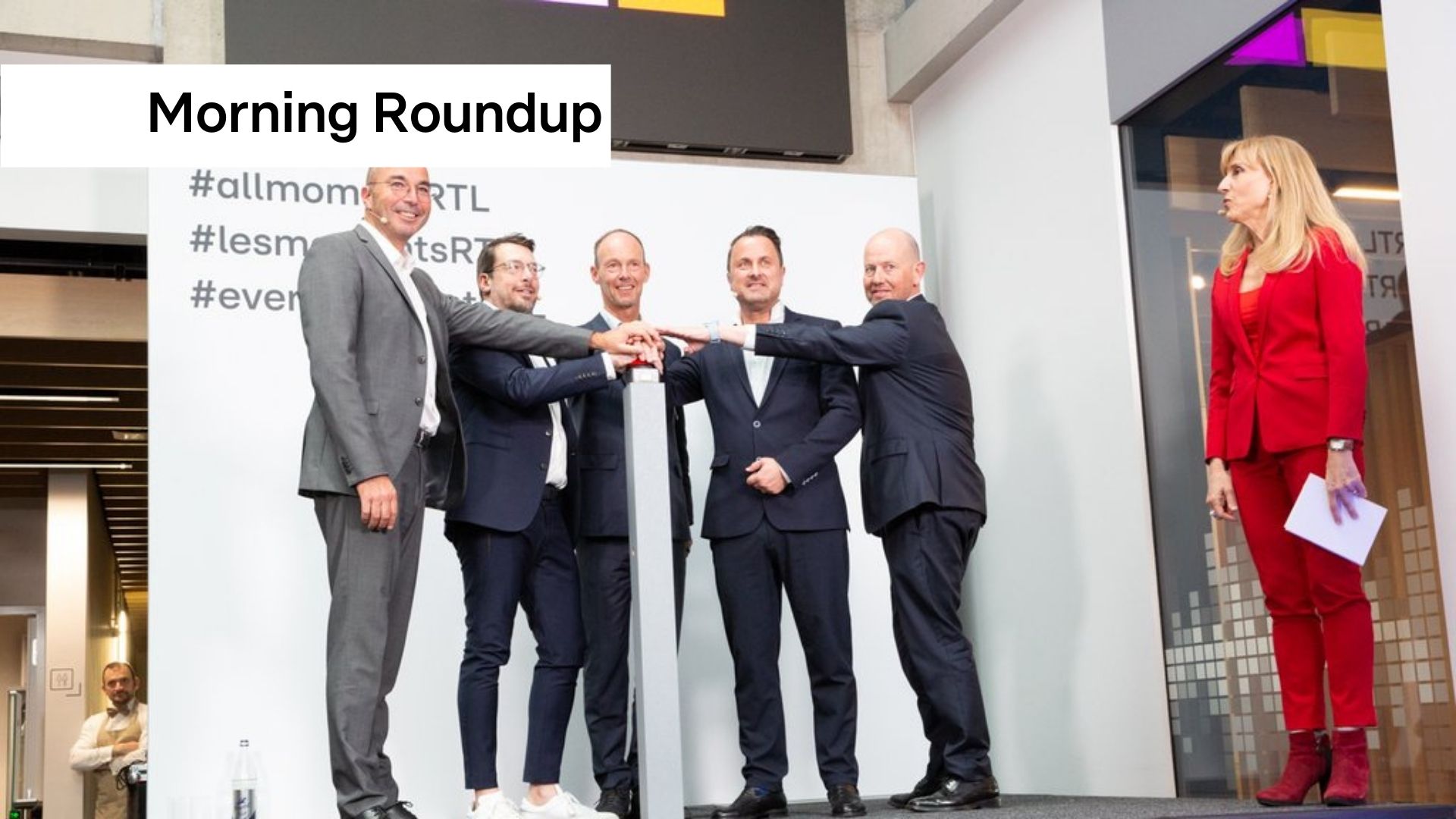 Morning Roundup: PM Bettel attends RTL rebrand, Cargolux reports huge ...