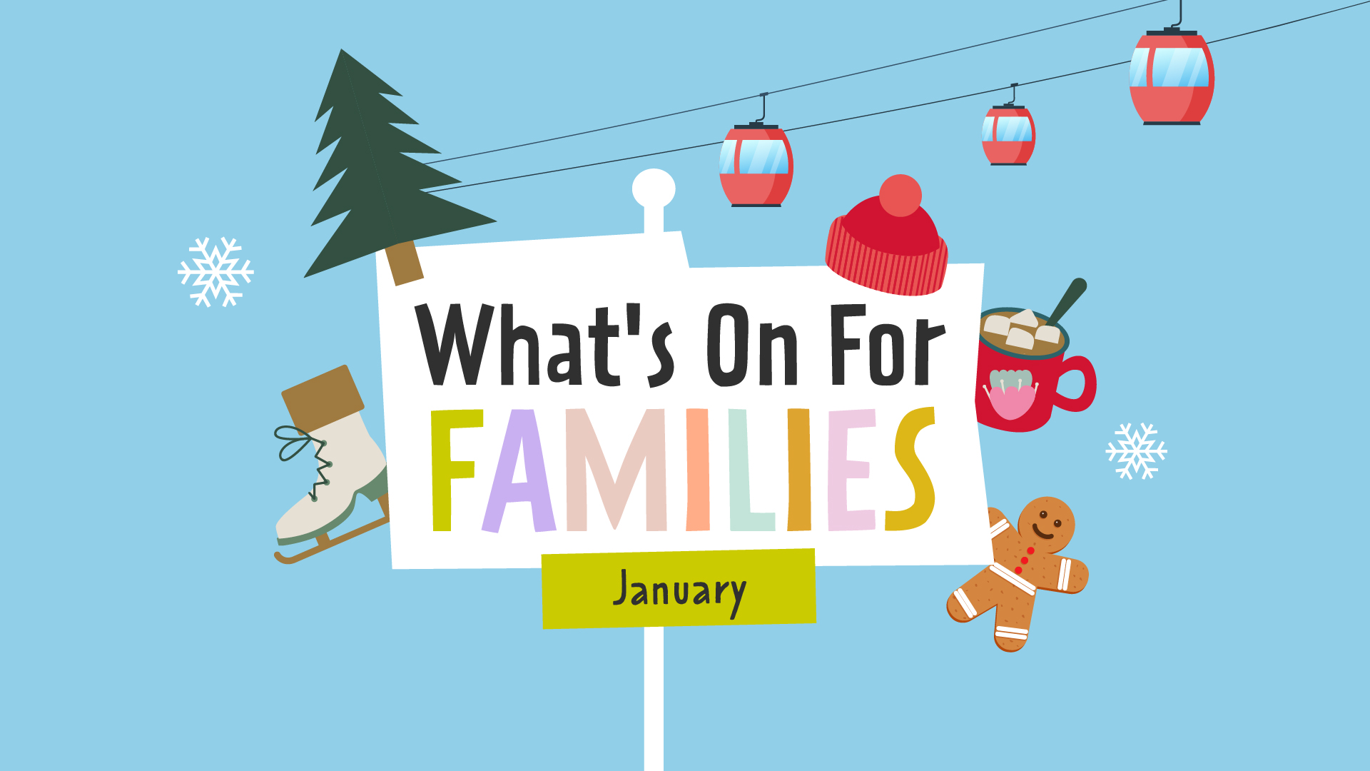 What's On for families: 26 things to do in and around Luxembourg in January